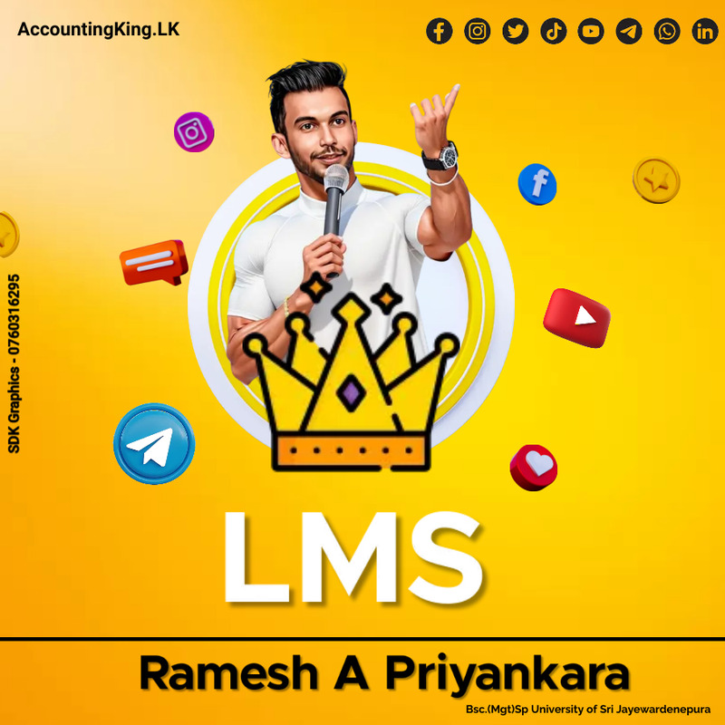Welcome to the Ramesh A Priyankara official LMS| AccountingKing.LK